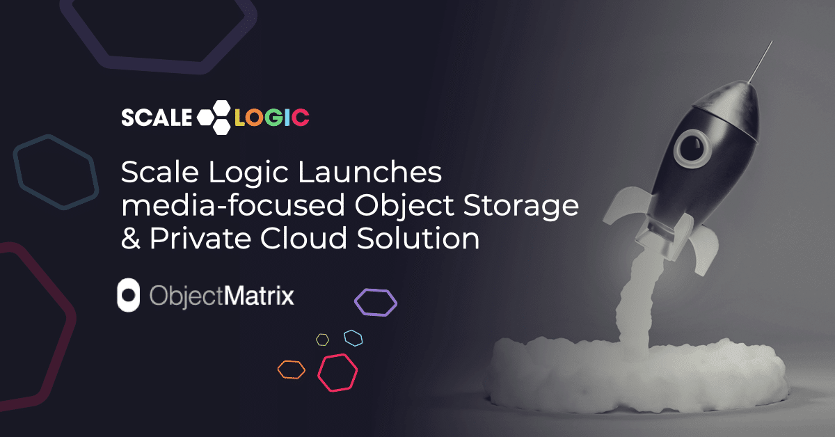 Scale Logic Launches media-focused Object Storage & Private Cloud ...