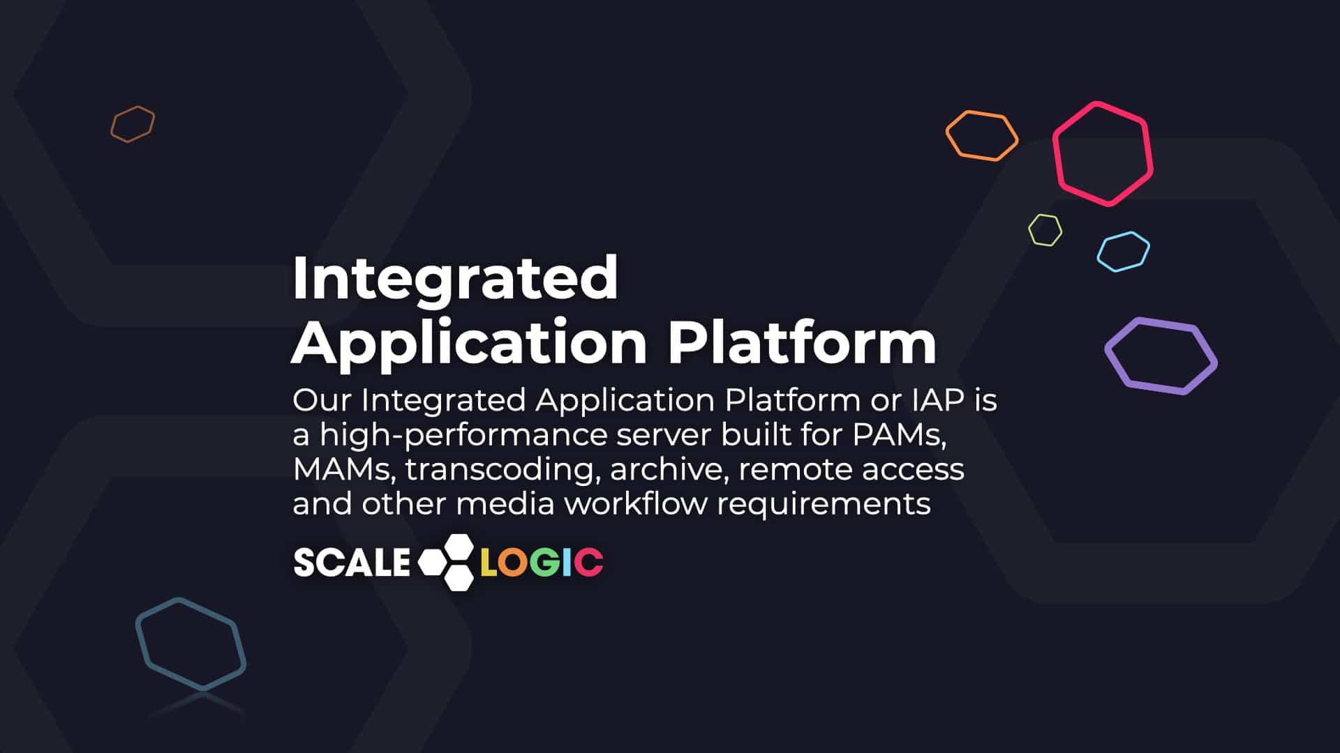 Integrated Application Platform - Scale Logic