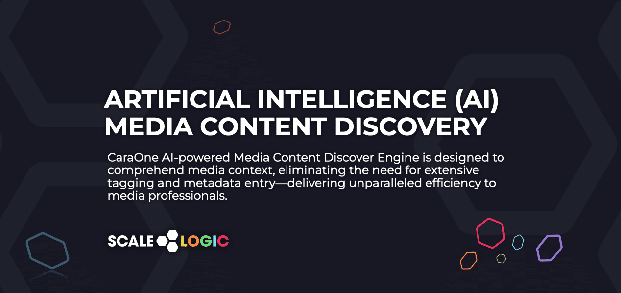 Artificial Intelligence (AI) Media Content Discovery - Scale Logic