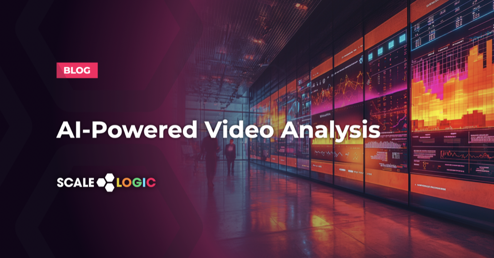 AI-Powered Video Analysis - Scale Logic